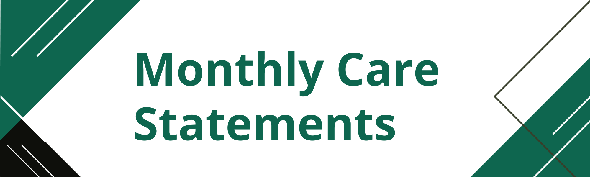 Monthly Care Statements